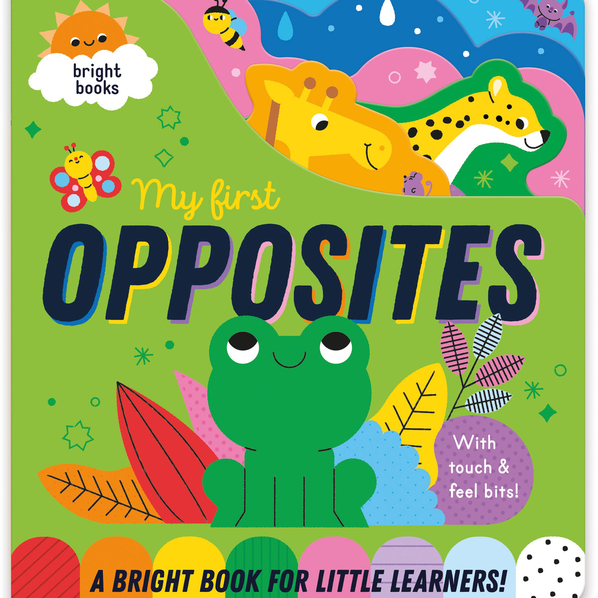 My First Opposites - Rainbow Colour Board Book – Robert Frederick Trade