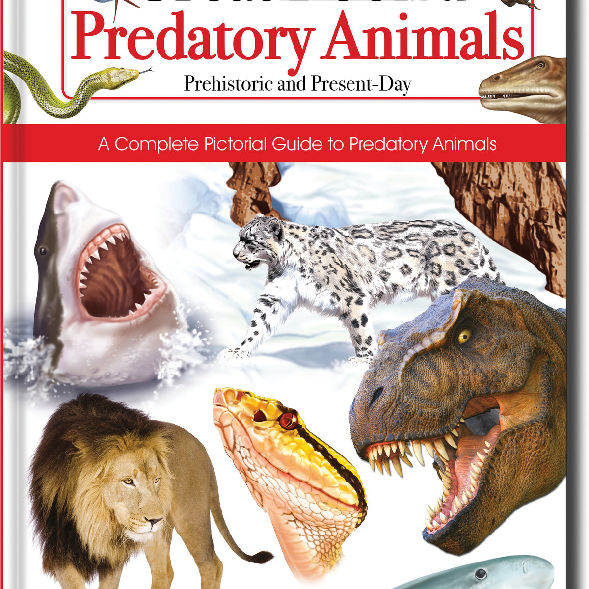 Great Book of Predatory Animals: Prehistoric and Present-Day - Childre ...