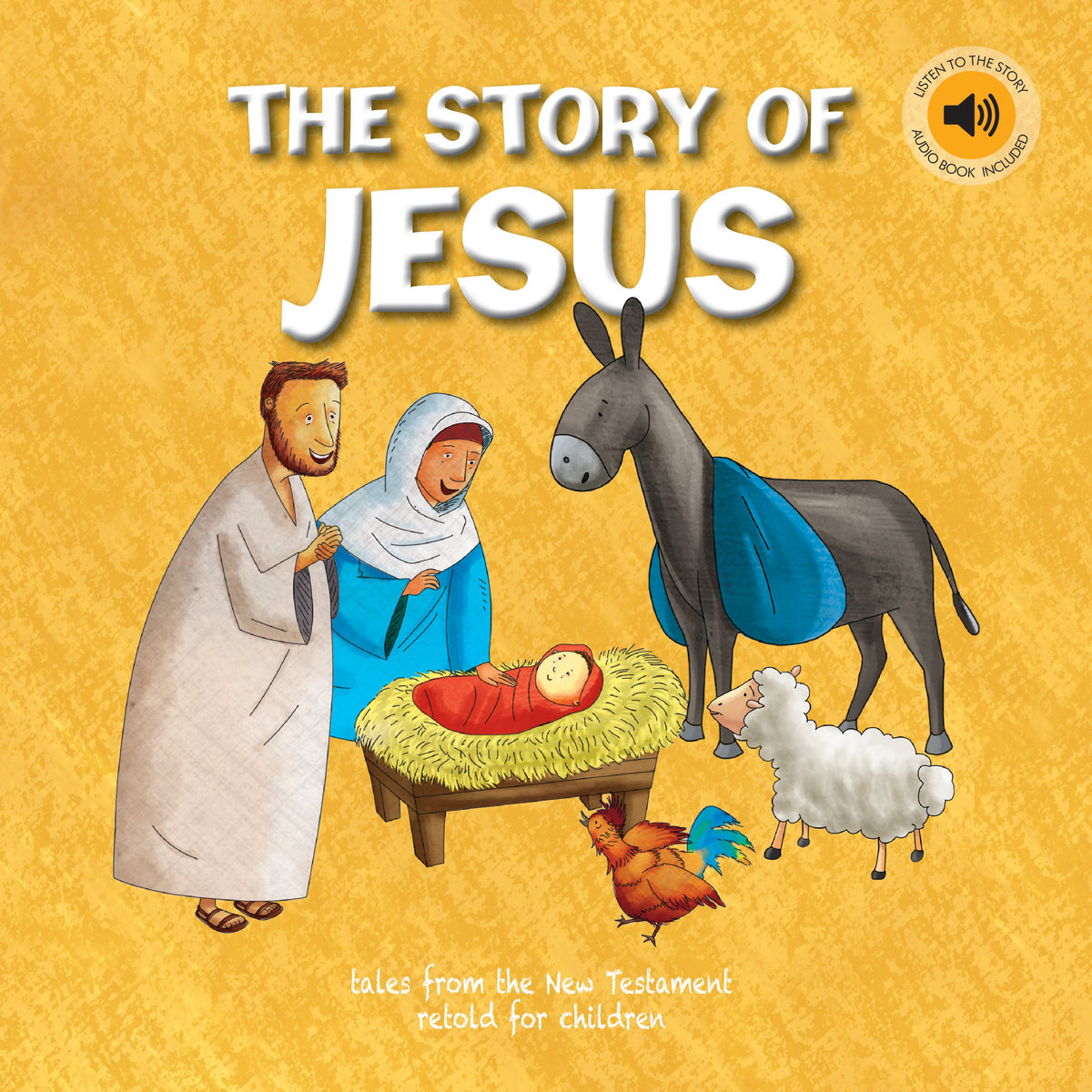 The Story of Jesus - Tales from the New Testament for Children – Robert ...